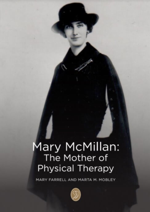 Meet Mary McMillan: The Mother of Physical Therapy